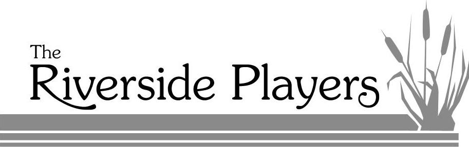 The Riverside Players – Theatre Company – Acting since 1951